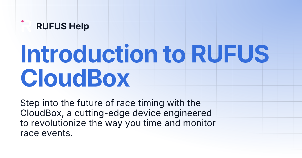 Introduction to RUFUS CloudBox | RUFUS Help